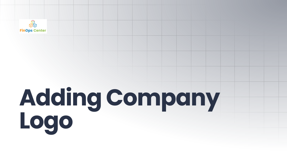 Adding Company Logo | FinOps Center Documentation